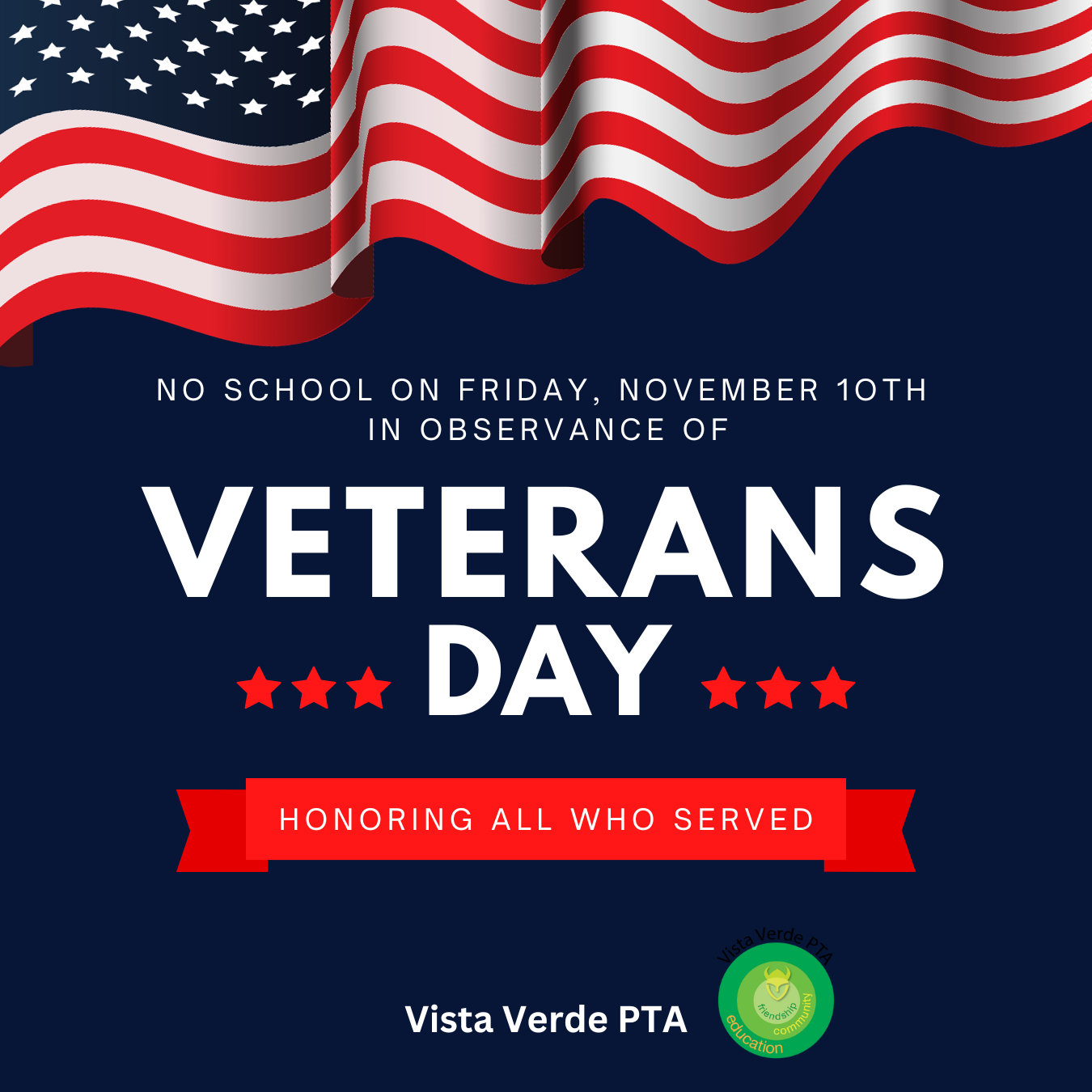 Veterans Day Holiday – Vista Verde PTA